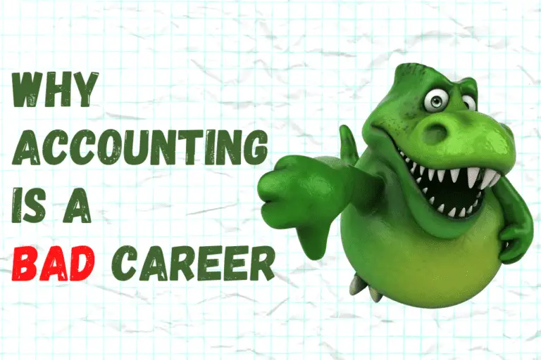 Why Accounting is a Bad Career – Accounting How To