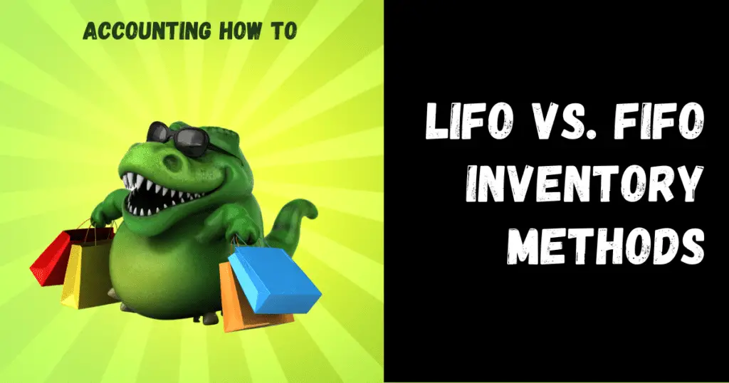Understanding Inventory Accounting: LIFO vs. FIFO Methods – Accounting ...