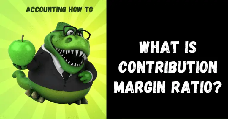 What is Contribution Margin Ratio? – Accounting How To