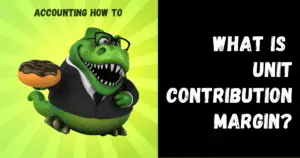 What is Unit Contribution Margin? – Accounting How To