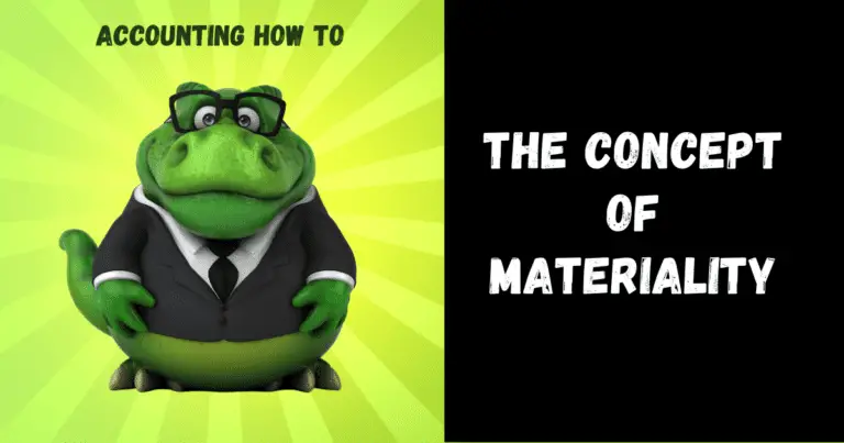 The Concept of Materiality in Accounting: Importance and Examples ...