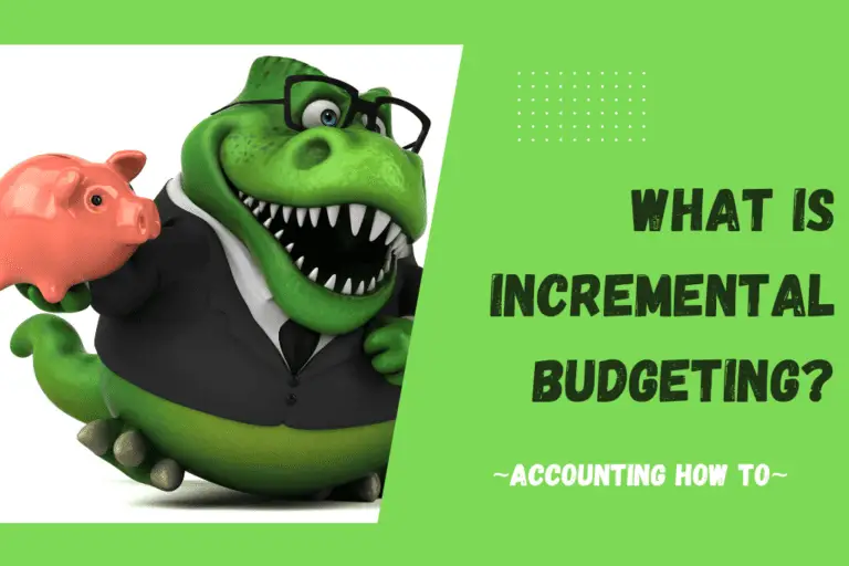 What is Incremental Budgeting? – Accounting How To